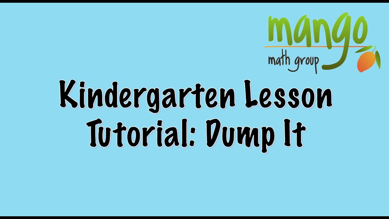 Dump It (Kindergarten Math Lesson) - YouTube