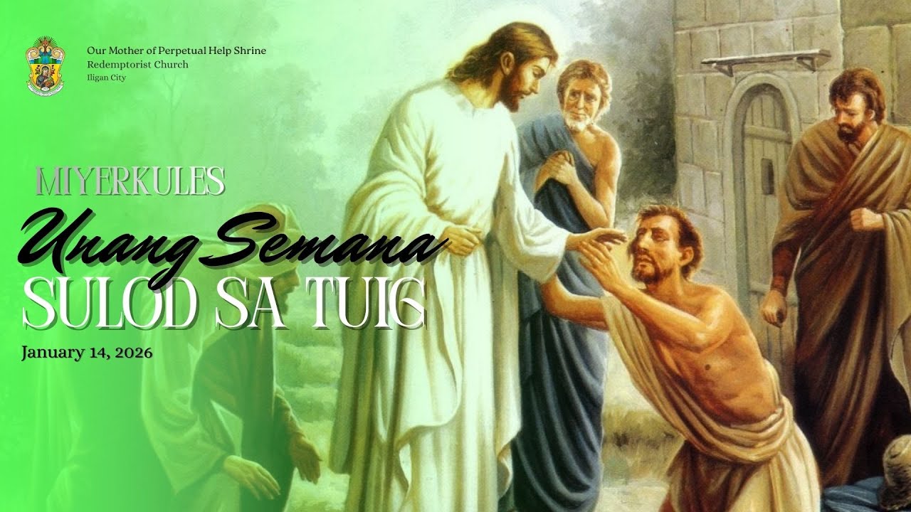 January 14, 2025-Unang Semana Sulod sa Tuig - YouTube