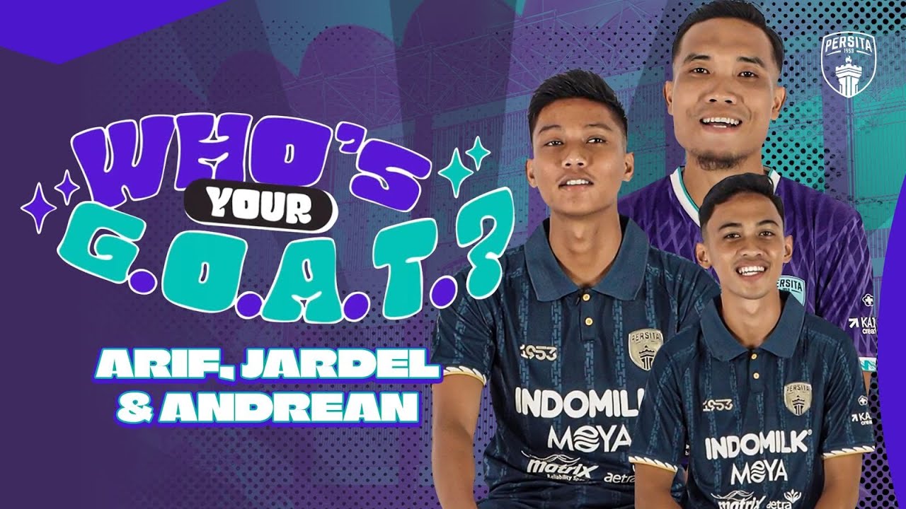 🐐🧐 WHO’S YOUR G.O.A.T.? WITH ARIF, JARDEL & ANDREAN - YouTube