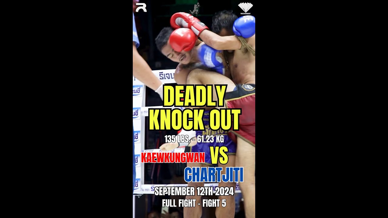 Full Fight - DEADLY Knee Knock Out - 12Th Sept 2024 - Rajadamnern Stadium - YouTube