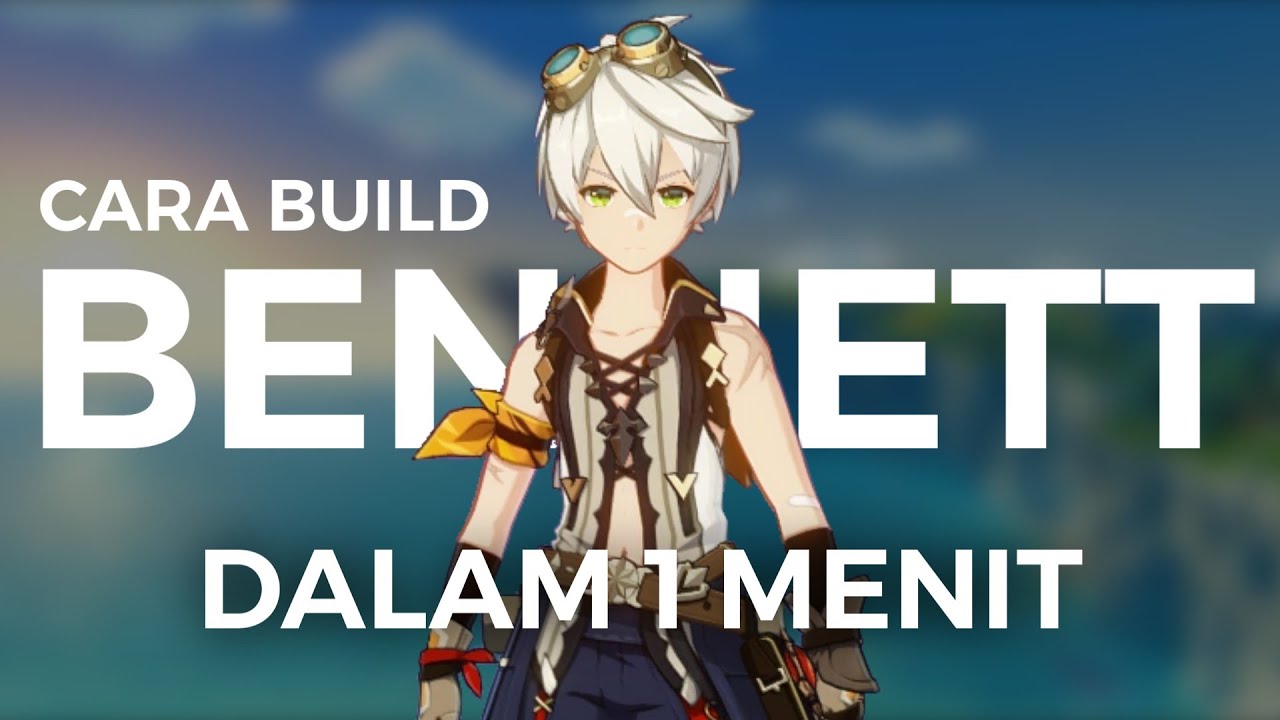 CARA BUILD SUPPORT BENNETT F2P DALAM 1 MENIT!!! Genshin Impact ...