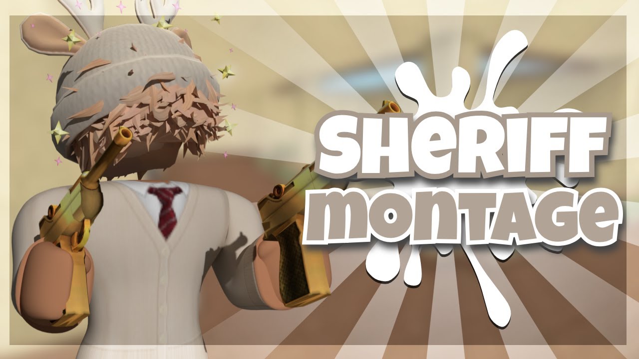 MM2 SHERIFF MONTAGE!!! (PC + PHONE) - YouTube