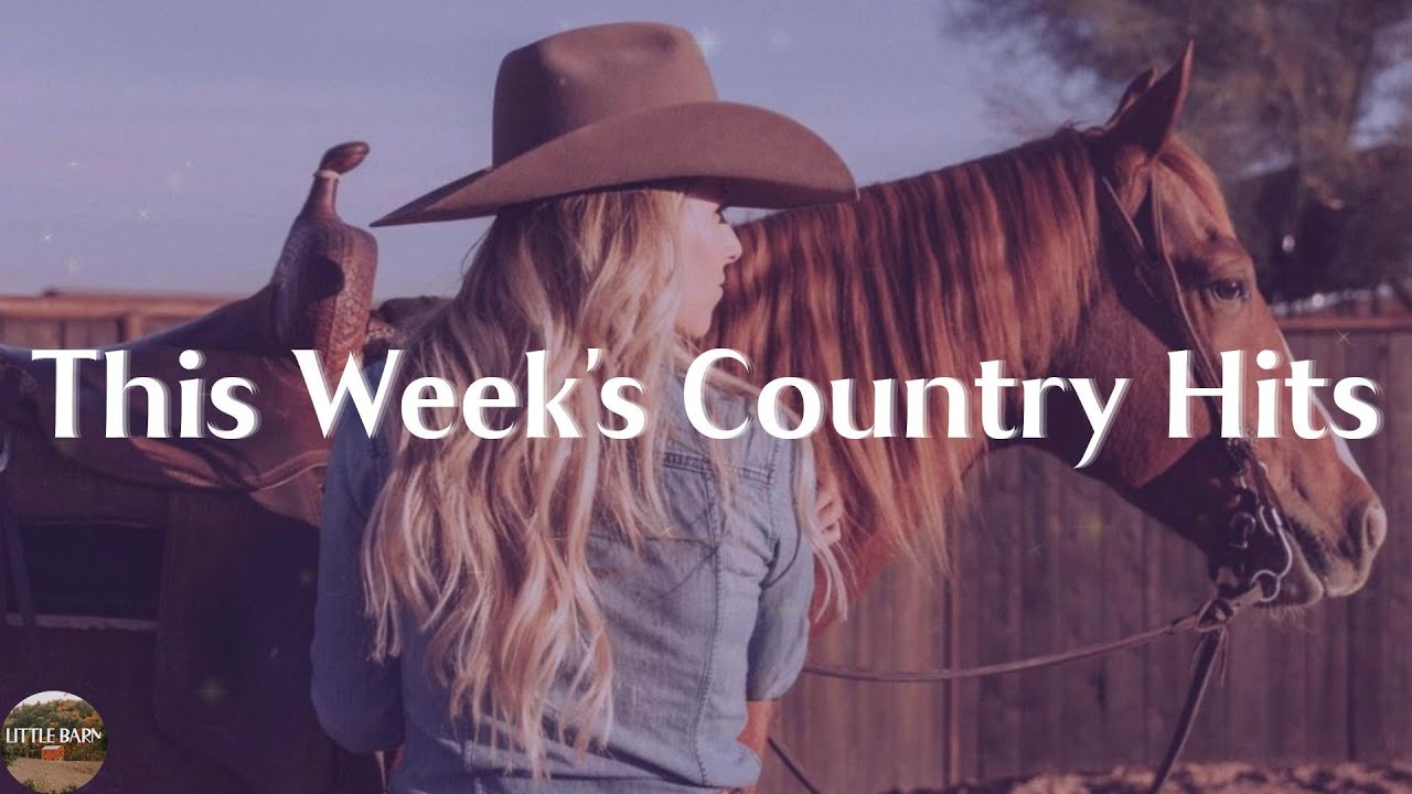 This Week's Country Hits 2022 - Country Playlist 2022 - YouTube