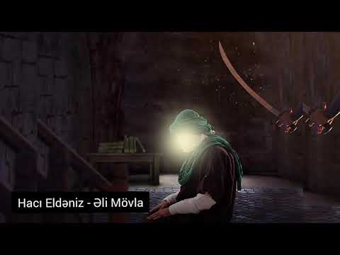 Hacı Eldeniz - Eli Movla