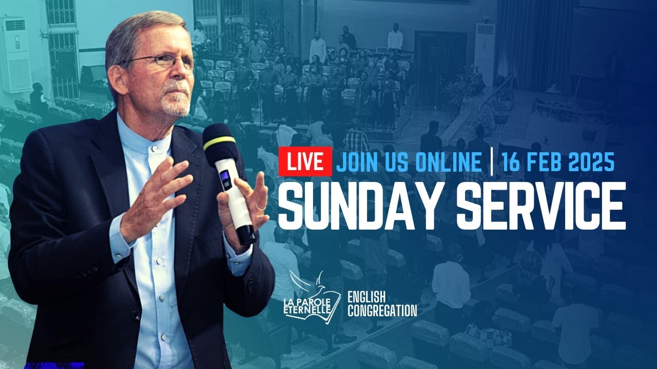 4th SUNDAY SERVICE | LA PAROLE ETERNELLE -ENGLISH CONGREGATION ...