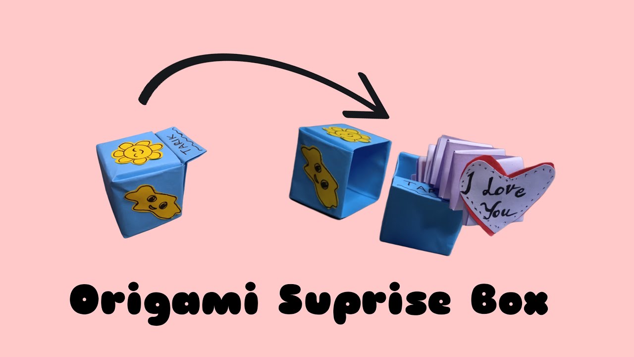 Origami Surprise Box | Cara membuat suprise box dari kertas origami ...