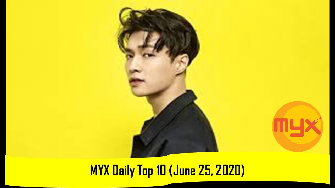 MYX Daily Top 10 (June 25, 2020) - YouTube