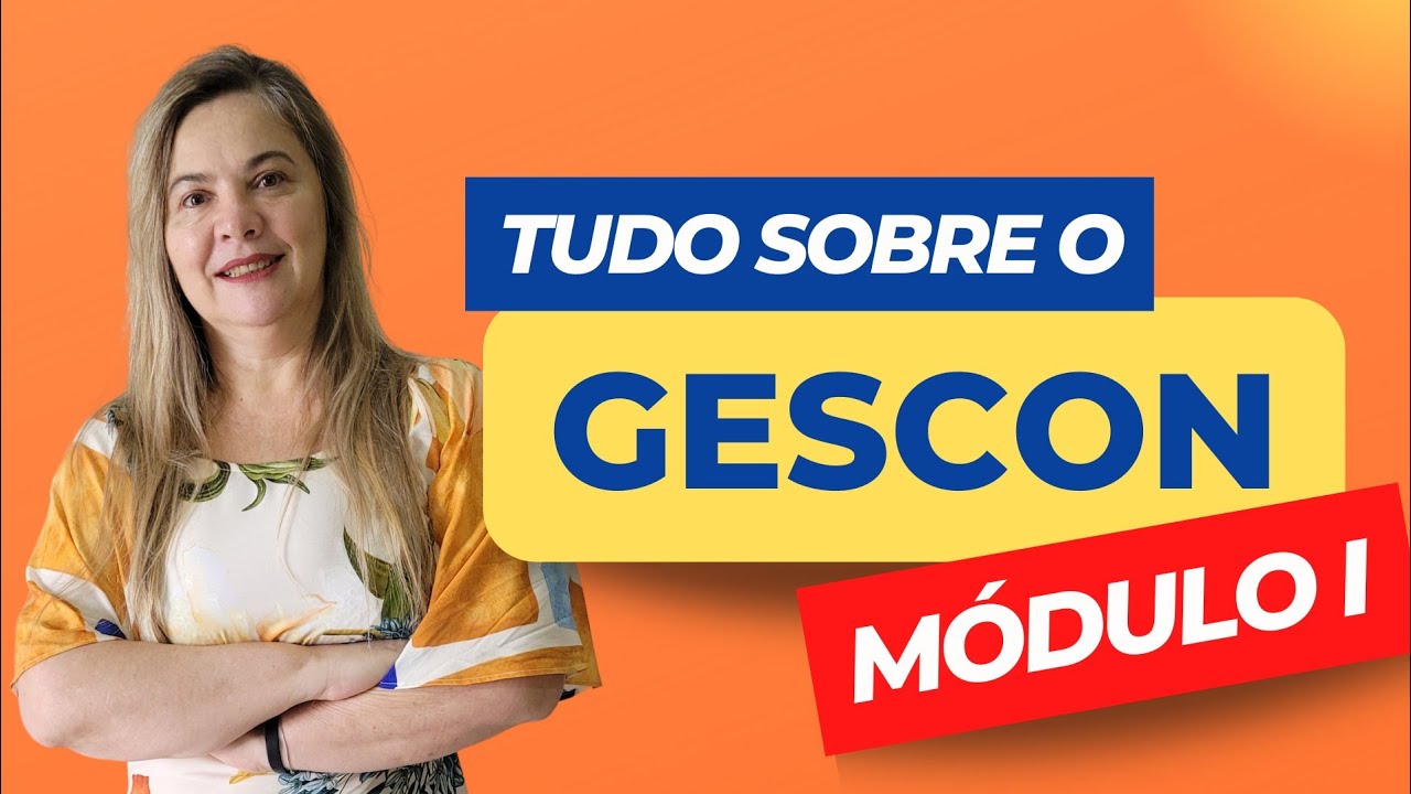 Tudo sobre o GESCON módulo I - YouTube
