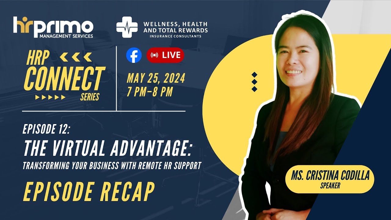 HRP Connect Series | E12 – The Virtual Advantage: Transforming Your Business with Remote HR ...