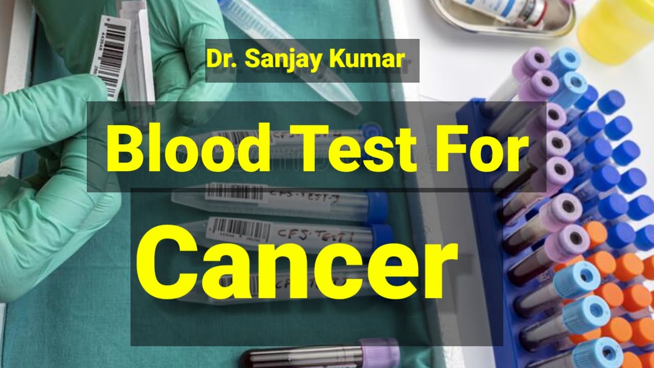 Cancer Test, LDH,Dr. Sanjay Kumar - YouTube
