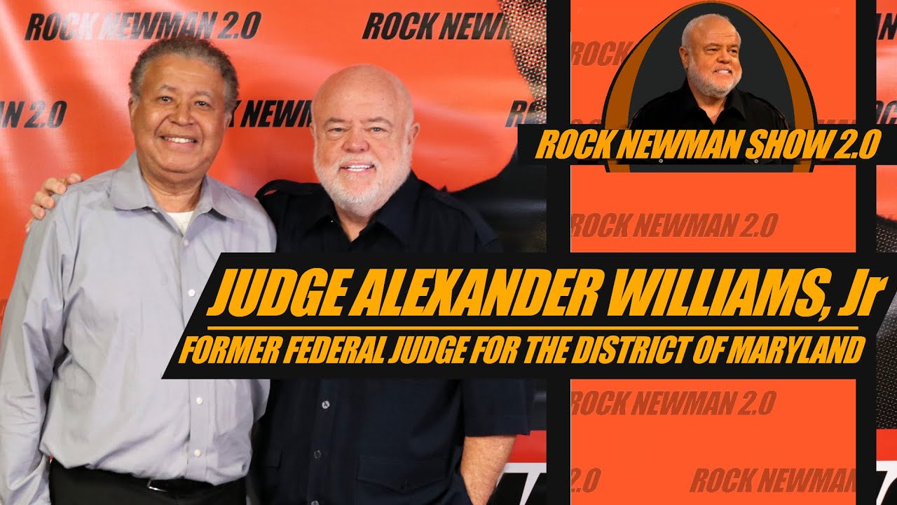 Judge Alexander Williams, Jr. on Rock Newman 2.0 - YouTube