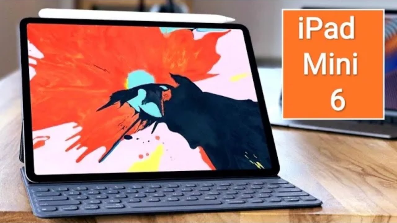 iPad Mini 6 :- Specs, Rumours & Release date || iPad Mini 6 First ...