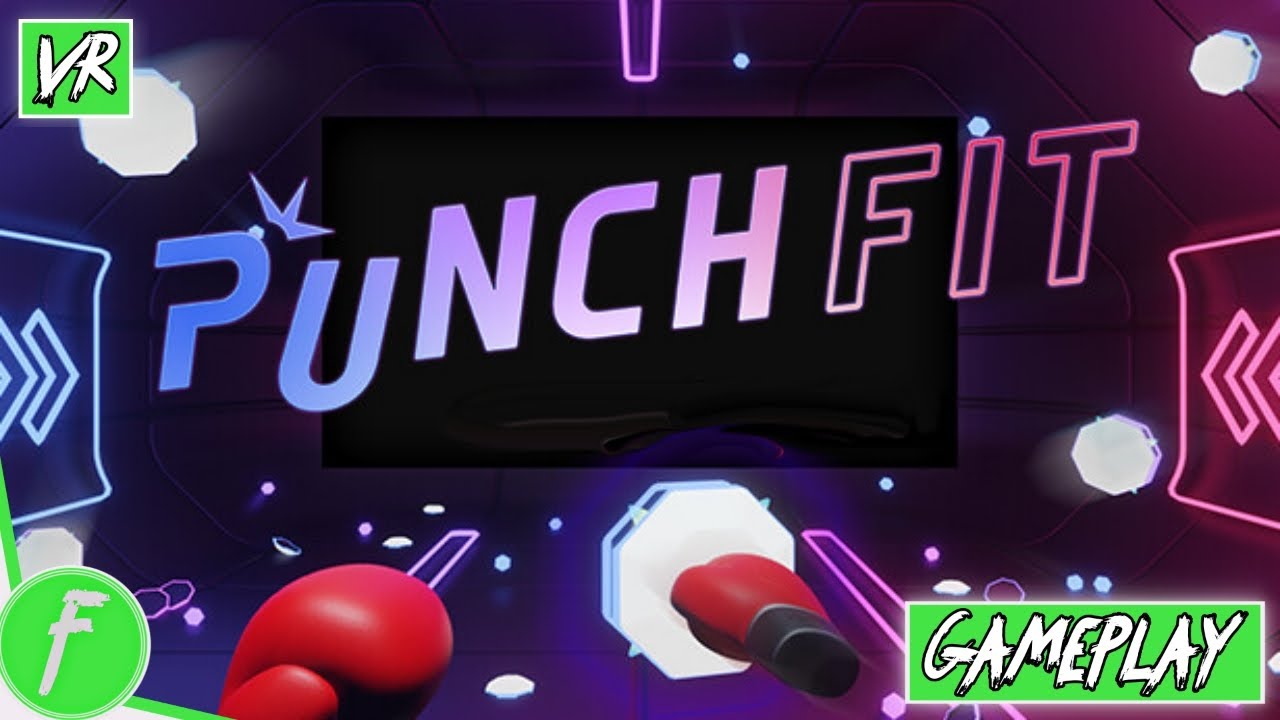 Punch Fit Gameplay HD (VR) | NO COMMENTARY - YouTube