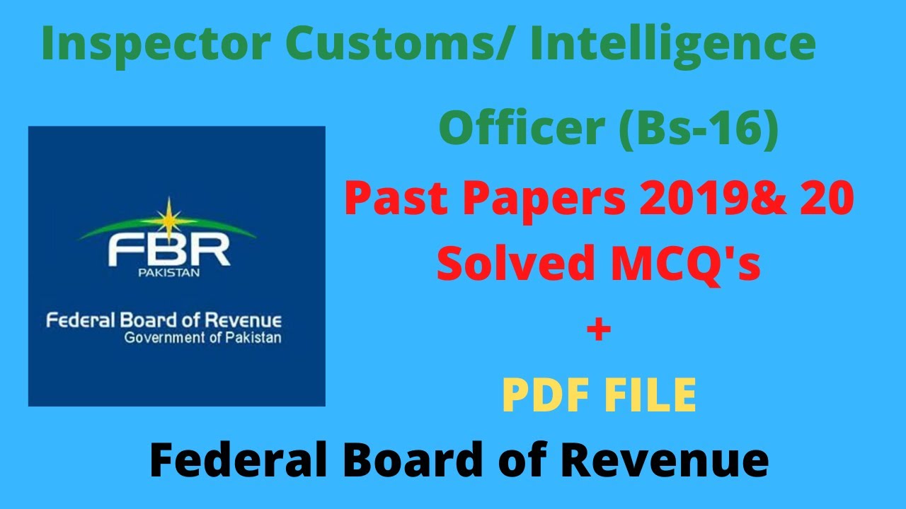 FPSC Inspector Customs / Intelligence Officer Past Papers MCQ's |FBR ...