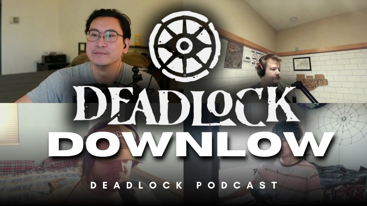 Deadlock Downlow Ep.1: Doors Open! | Deadlock Podcast - YouTube