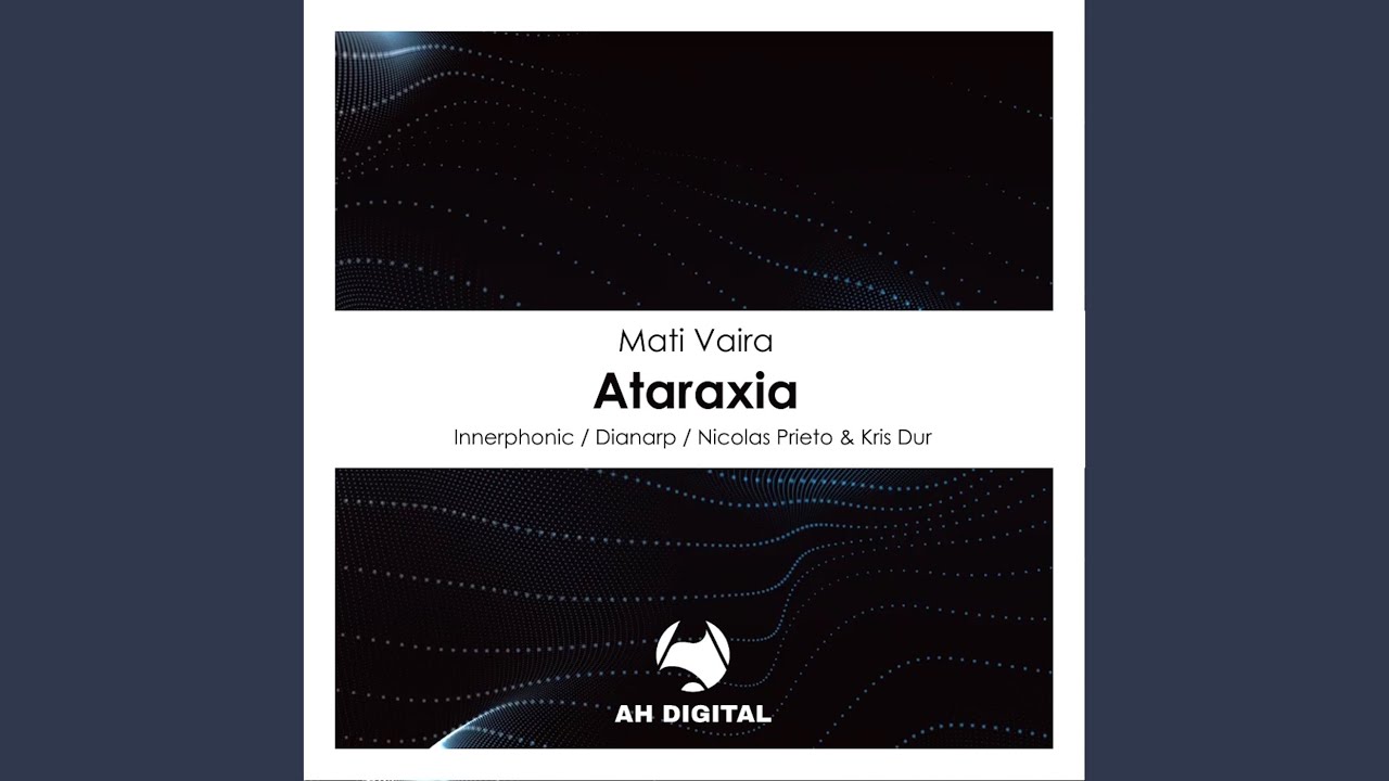 Ataraxia - YouTube
