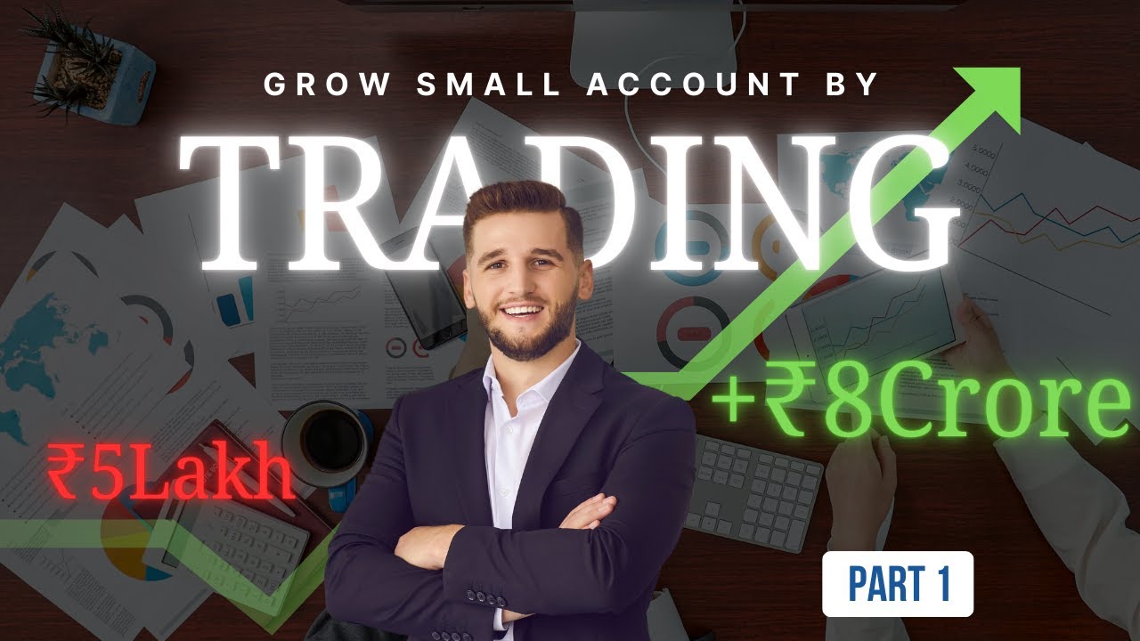 Grow small account systematically from 5 Lakh to 8 Crore | Options ...