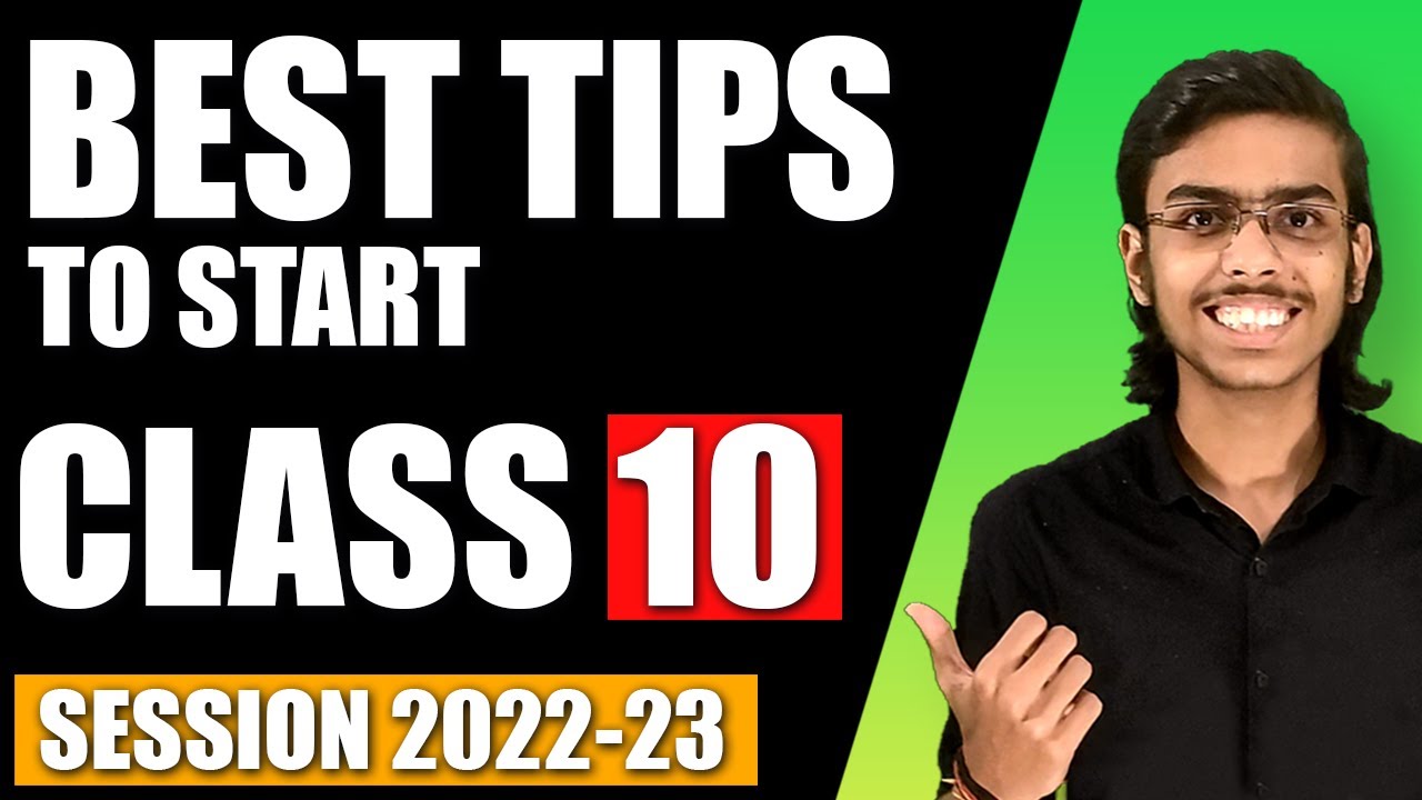 Best Preparation Tips for Class 10th 2022-23 Session Students | How to ...