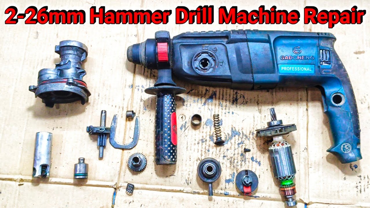 ️ How to repair 2 26mm Hammer Drill Machine || Hammer Drill Machine ...