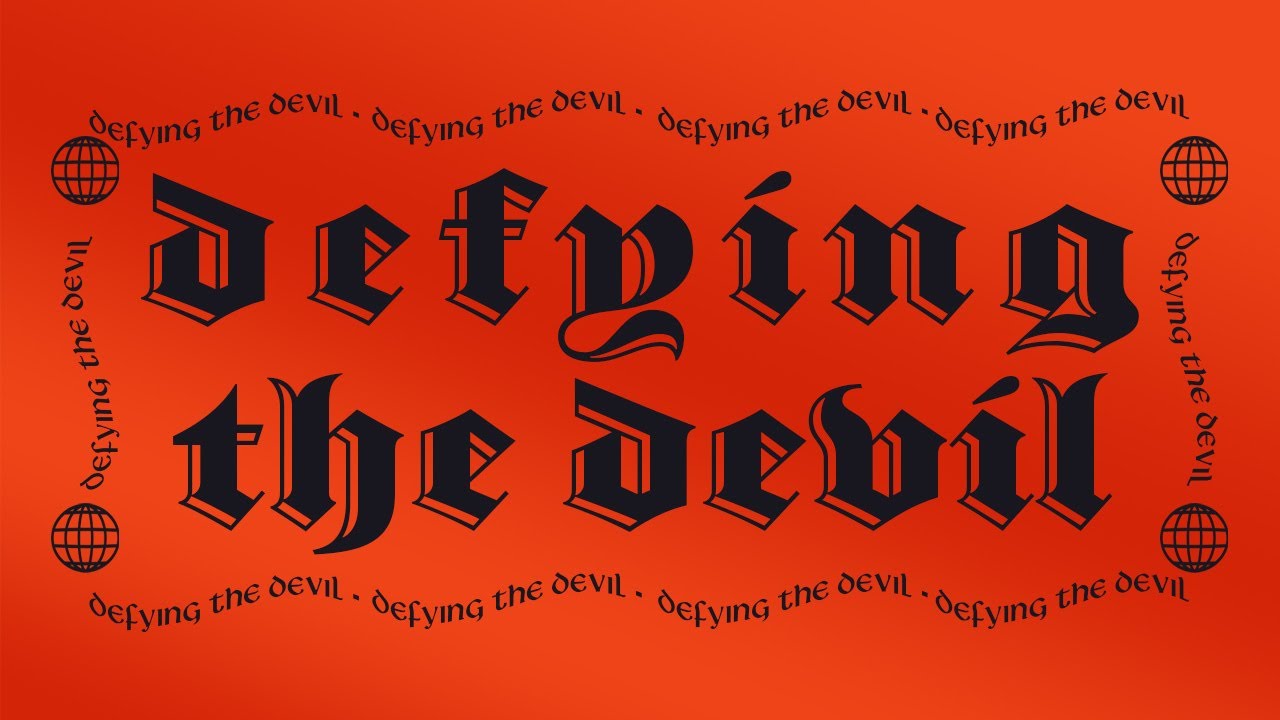 Defying The Devil - YouTube