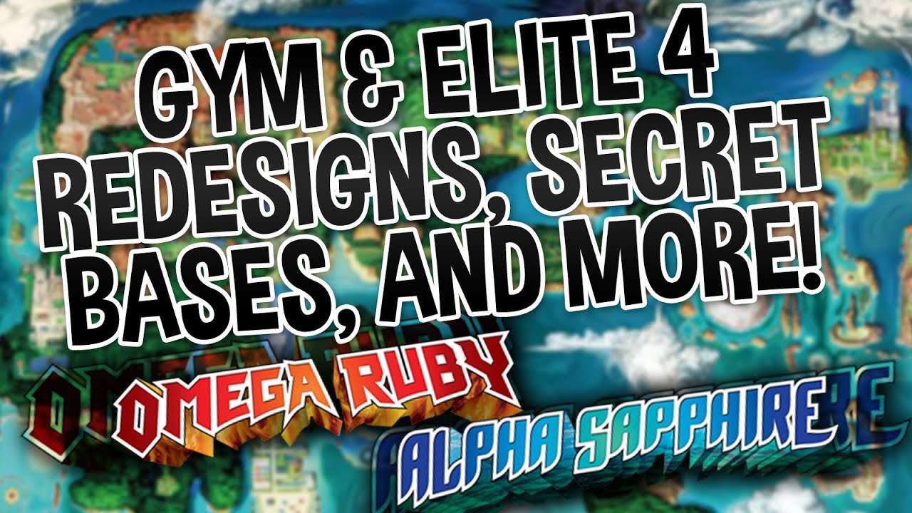 Pokemon Omega Ruby and Alpha Sapphire - Gym Leaders, Elite 4, Mega ...