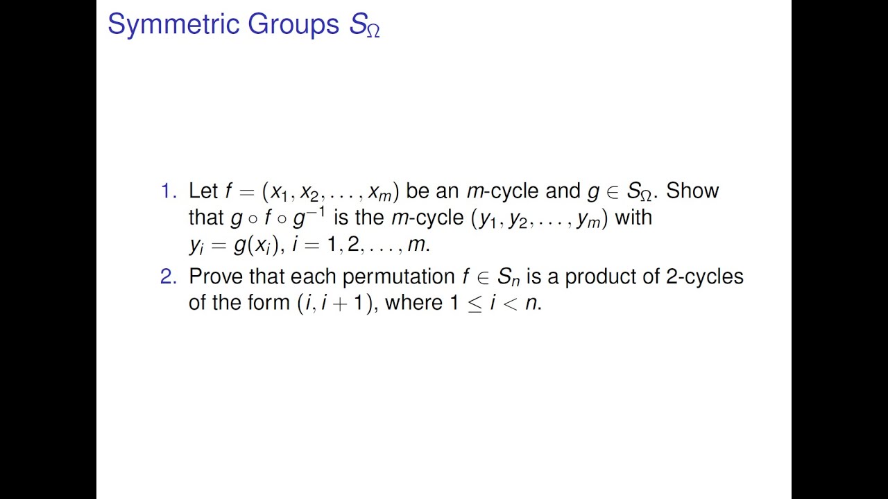 Algebra - Symmetric Group S_n, m-cycle in S_n - YouTube