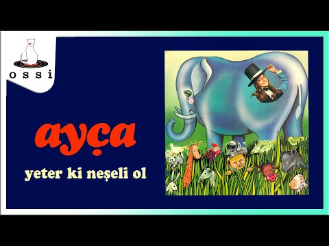 Ayça - Yeter Ki Neşeli Ol