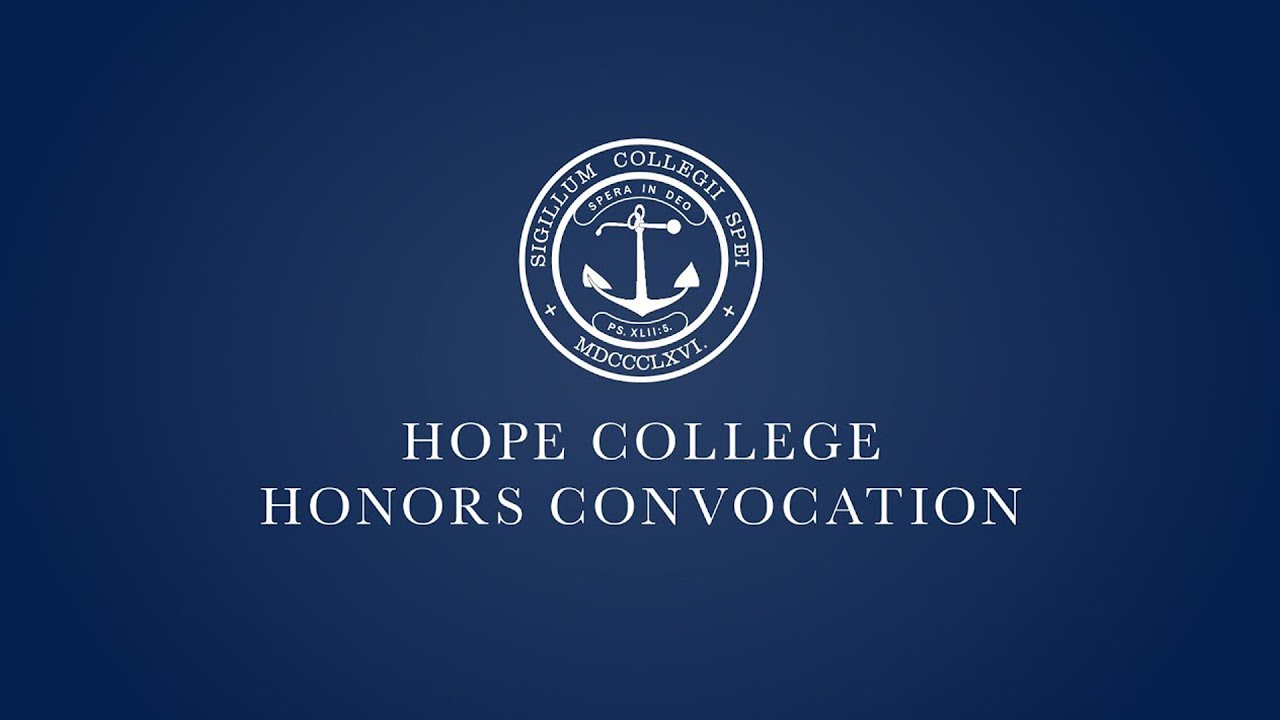 Hope College Honors Convocation | Spring 2025 - YouTube