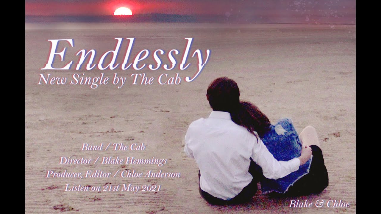 Student Project | Endlessly - The Cab (FMP) - YouTube
