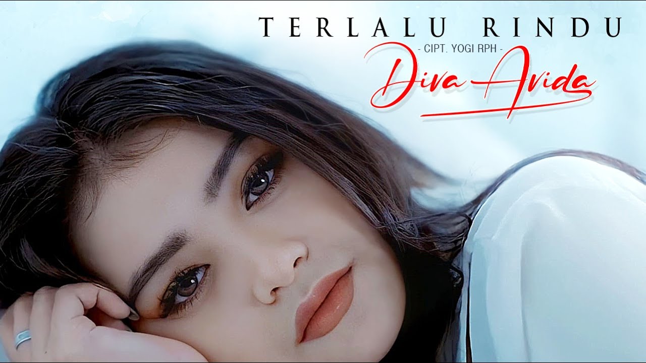 Diva Avida - Terlalu Rindu (With Lyrics) (Official Radio Release) - YouTube