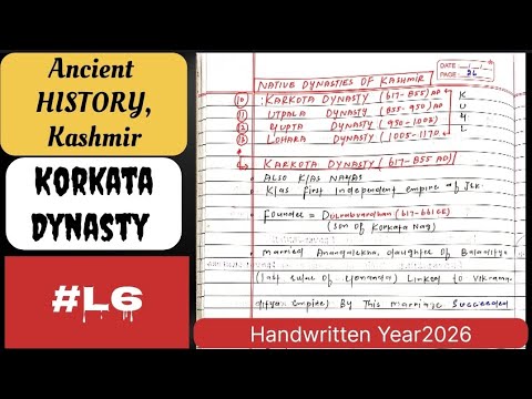 (L6) Ancient History Of Kashmir || Karkota Dynasty || Handwritten Notes ...