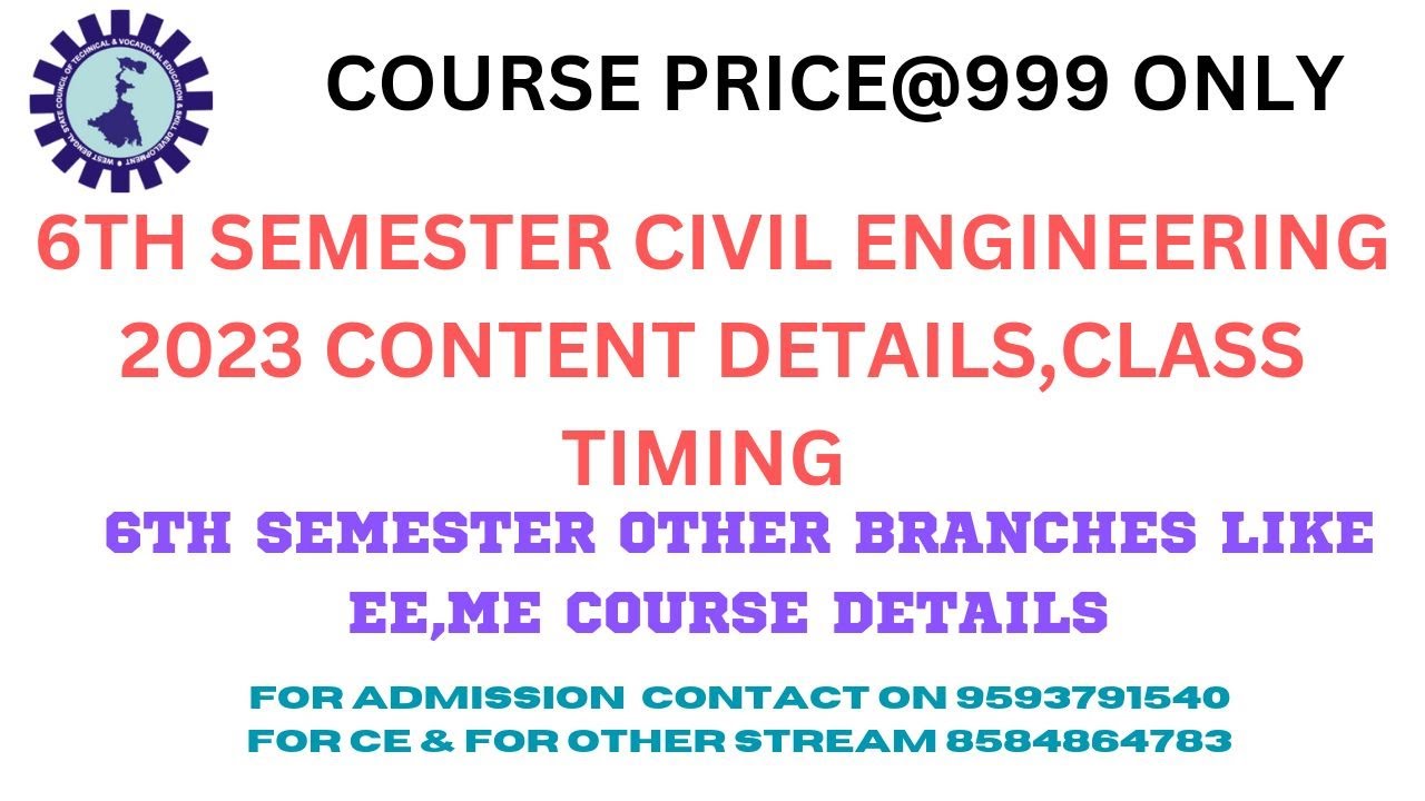 6TH SEMESTER 2023 CIVIL ENGG & OTHER STREAM FULL COURSE DEATILS ...