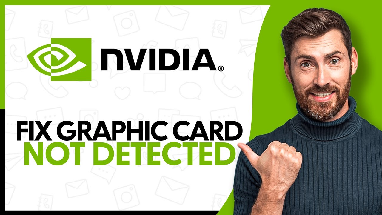 How To Fix NVIDIA Graphics Card Not Detected On Your System - Step By ...