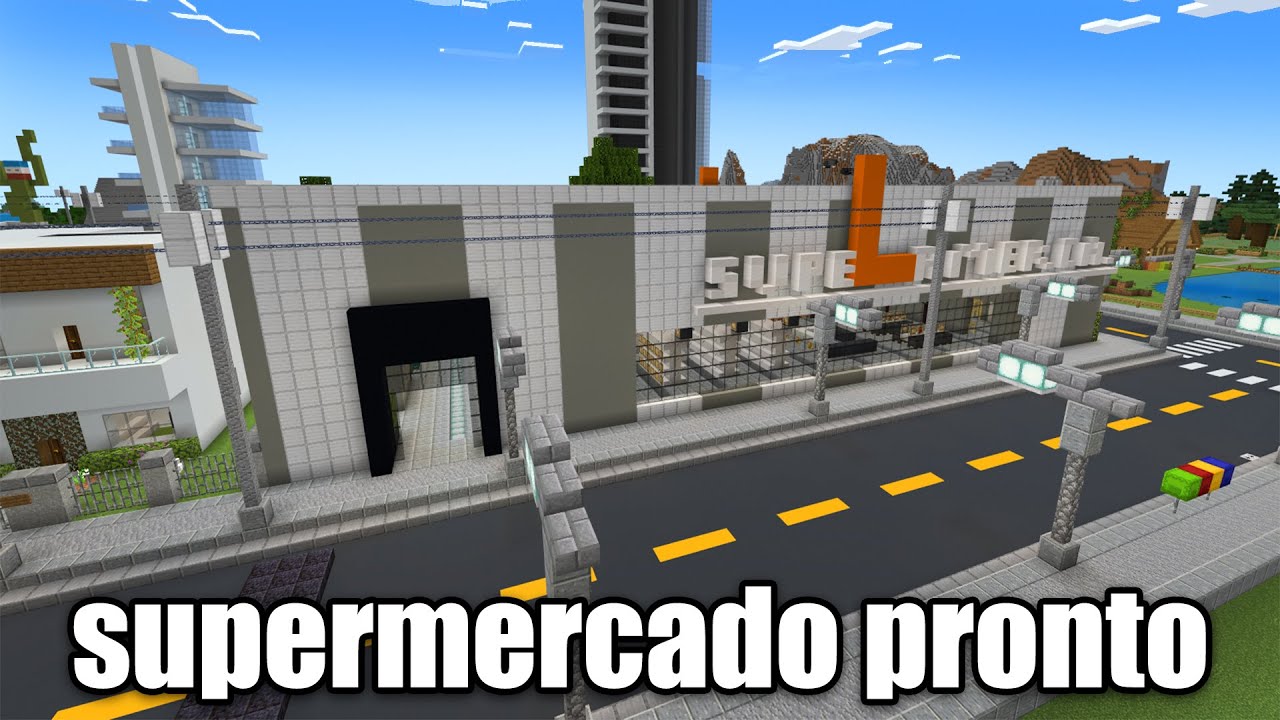 Minecraft Construindo uma Cidade #28 - Supermercado pronto - YouTube