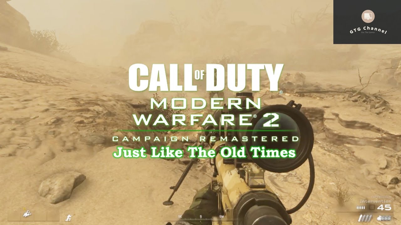 Call of Duty : Modern Warfare 2 Campaign Remastered - Just Like The Old ...