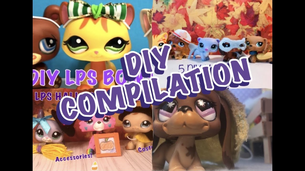 LPS DIY Compilation - YouTube