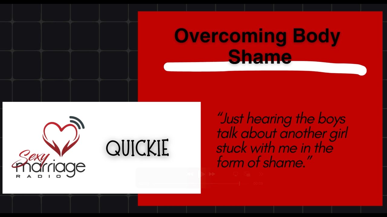 SMR Quickie: Overcoming Body Shame - YouTube
