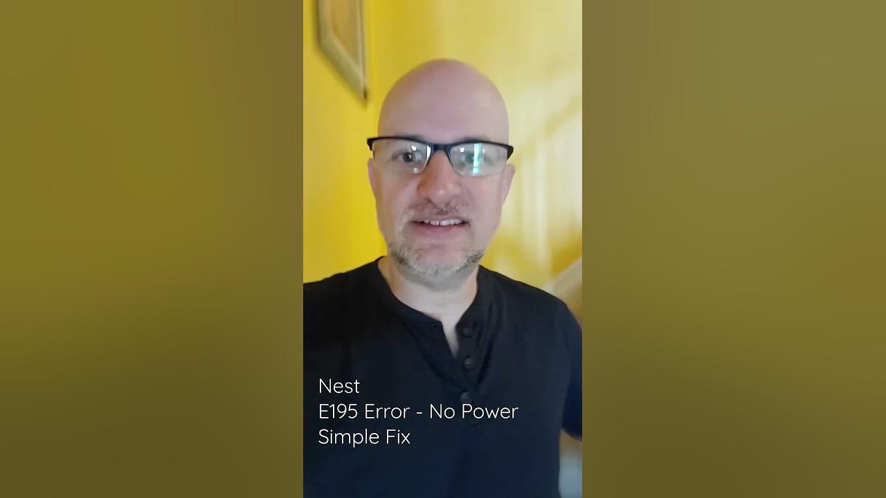 nest-e195-error-no-power-simple-non-electrical-fix-youtube
