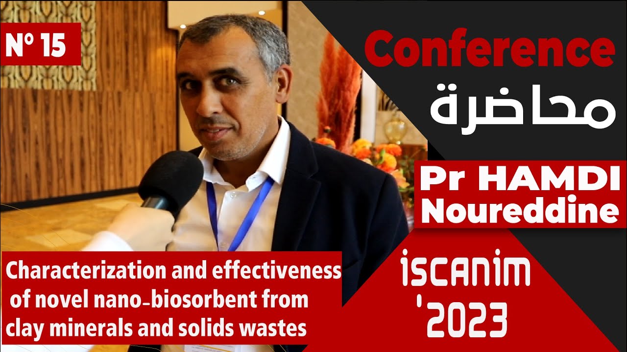 Pr HAMDI Noureddine Characterization and effectiveness of novel nano ...