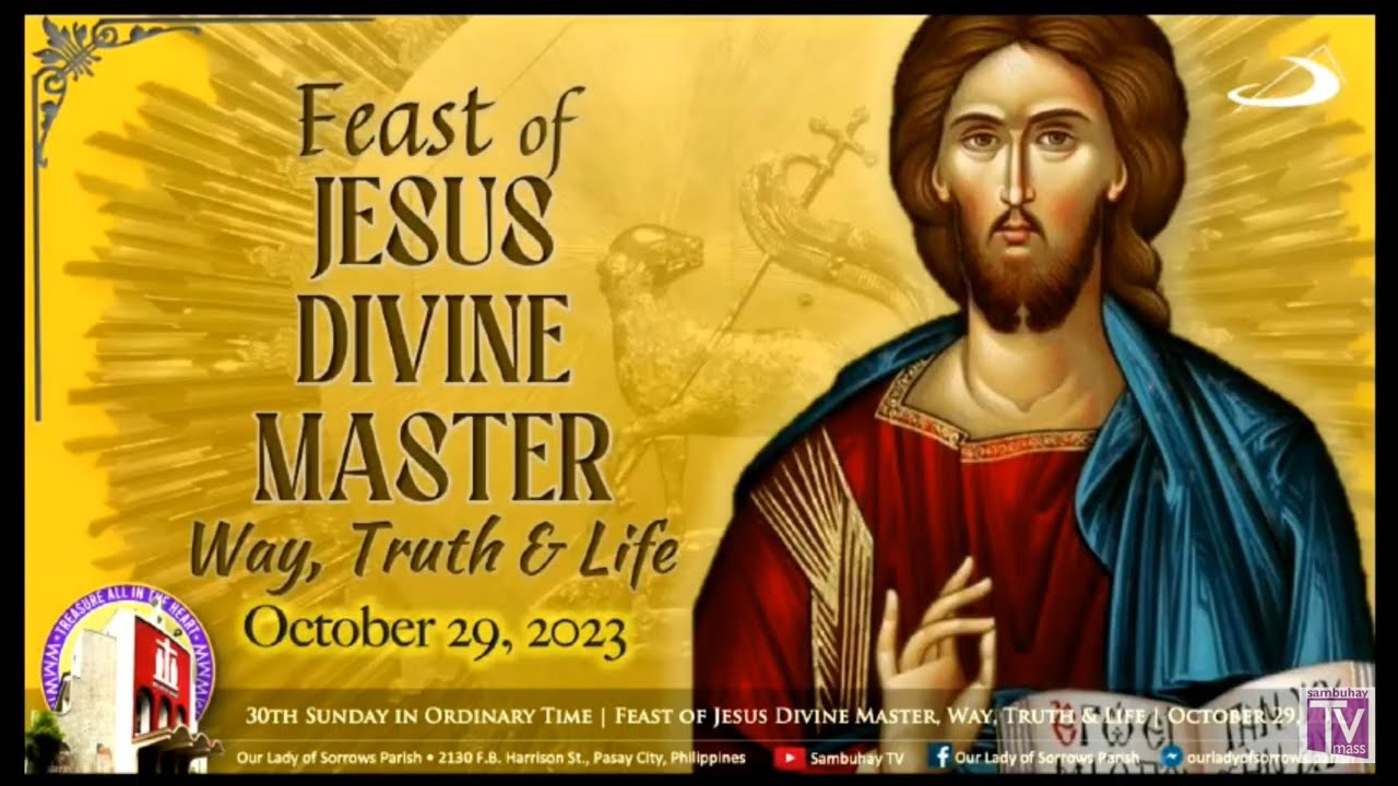 OLSP | Feast of Jesus Divine Master, Way, Truth & Life | October 29 ...