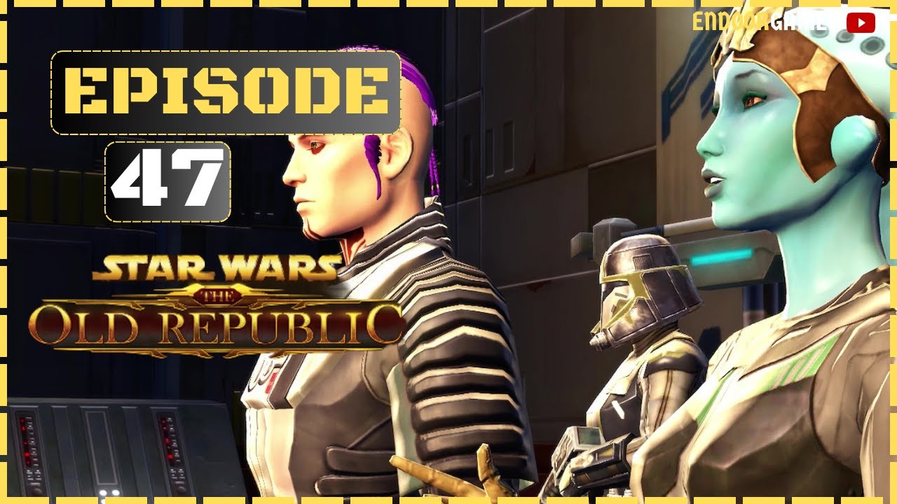 Star Wars: The Old Republic Sith Warrior Story - Let's Play Part 47 ...