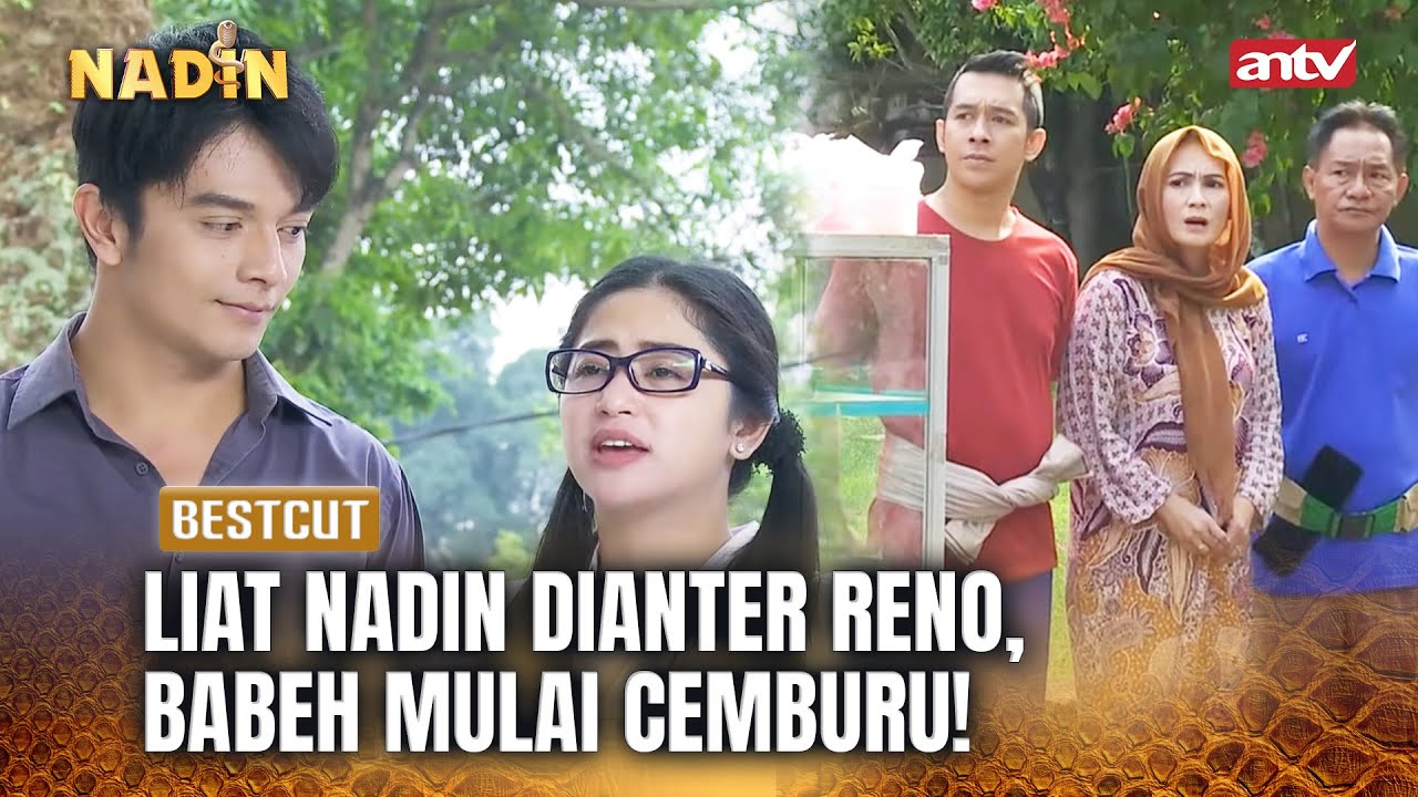 CIYE! Diem-Diem Babeh Cemburu Anak Gadisnya Deket Ama Reno! | BestCut ...