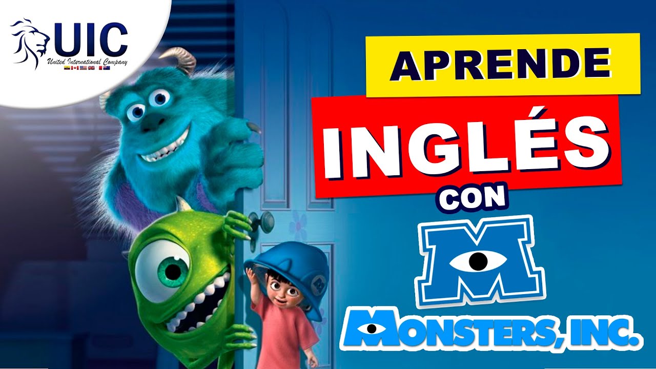 Aprende Inglés con Monsters Inc | UIC English - YouTube