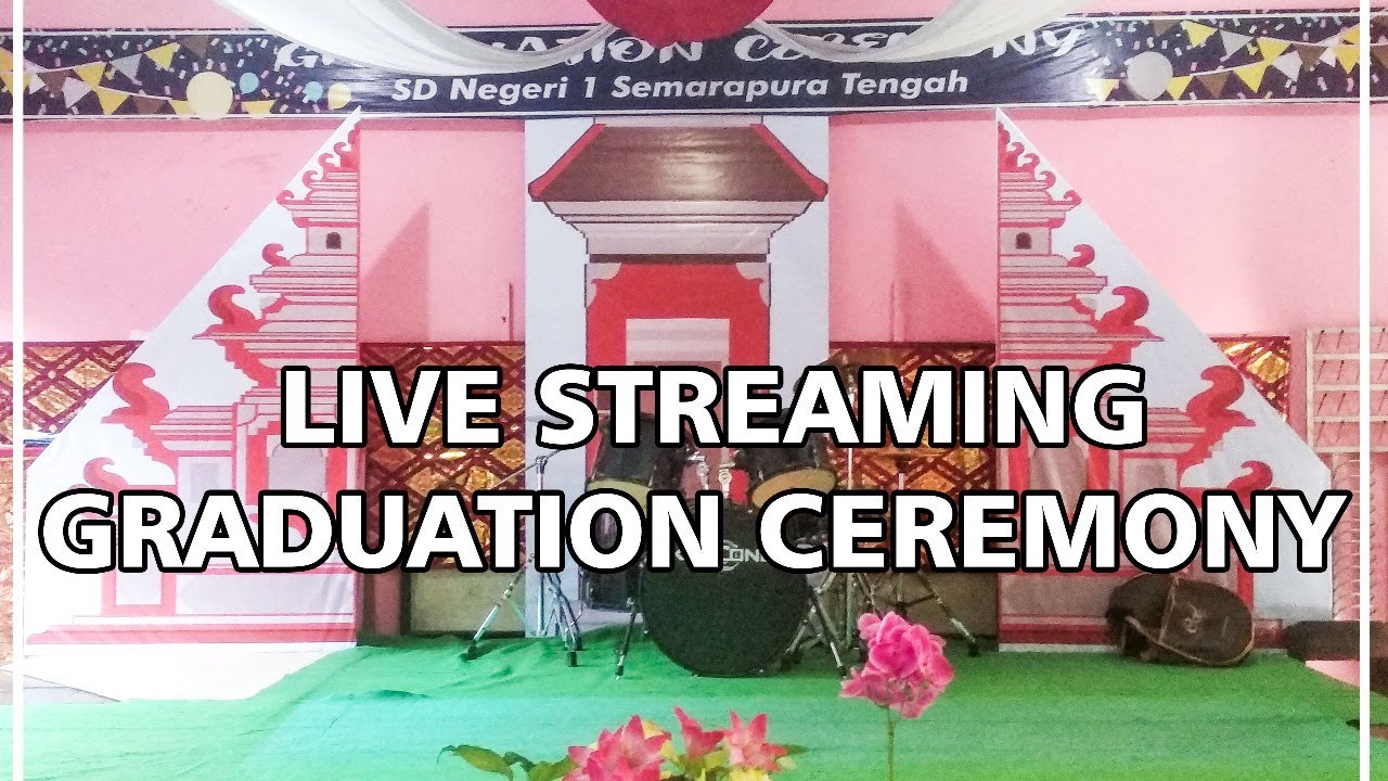 Live Stream GRADUATION CEREMONY - YouTube