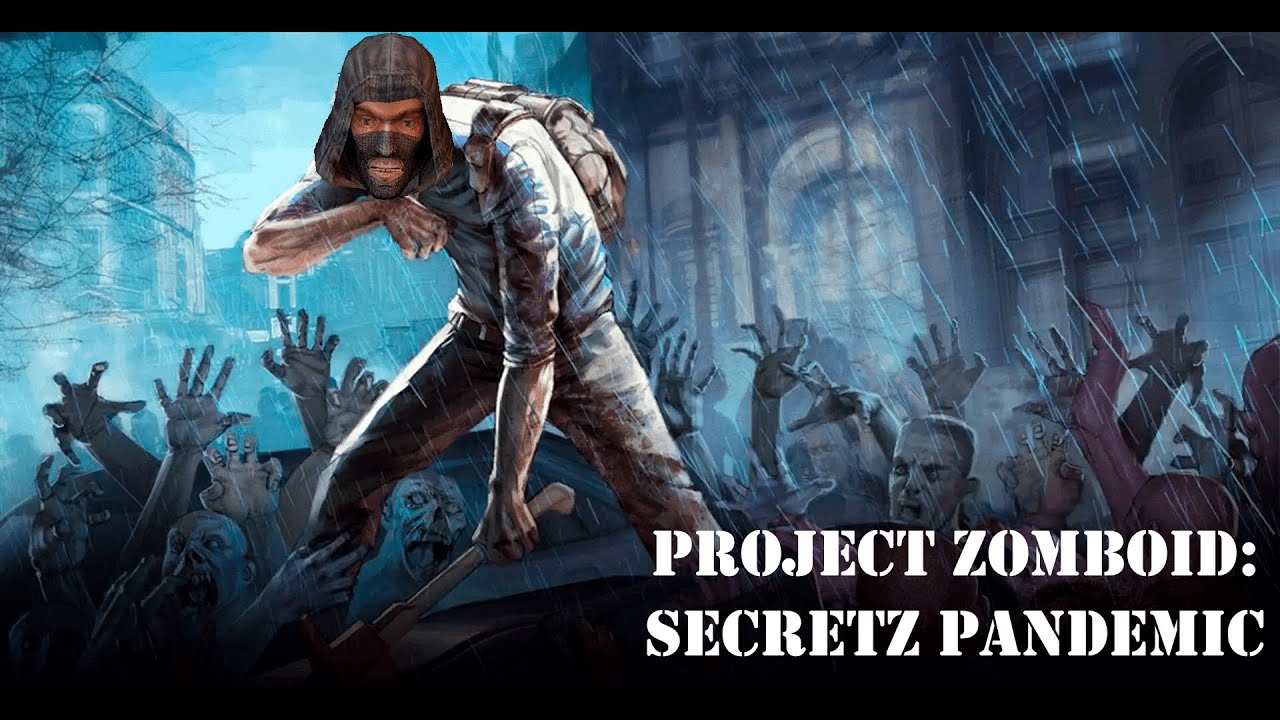 Бандос выживает в Вест-Поинте | Project Zomboid: SecretZ Pandemic #1 ...