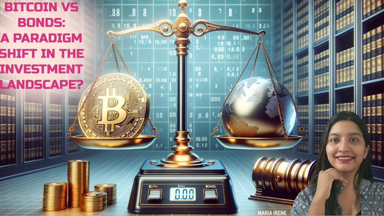 #265 : Bitcoin versus Bonds: A Paradigm Shift in the Investment ...