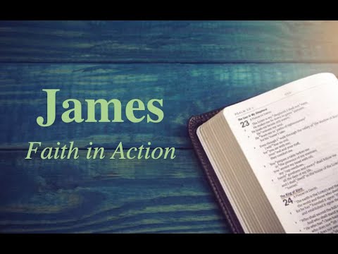 James Ch 2 Verse 8 Ch3 Verse 6 - YouTube
