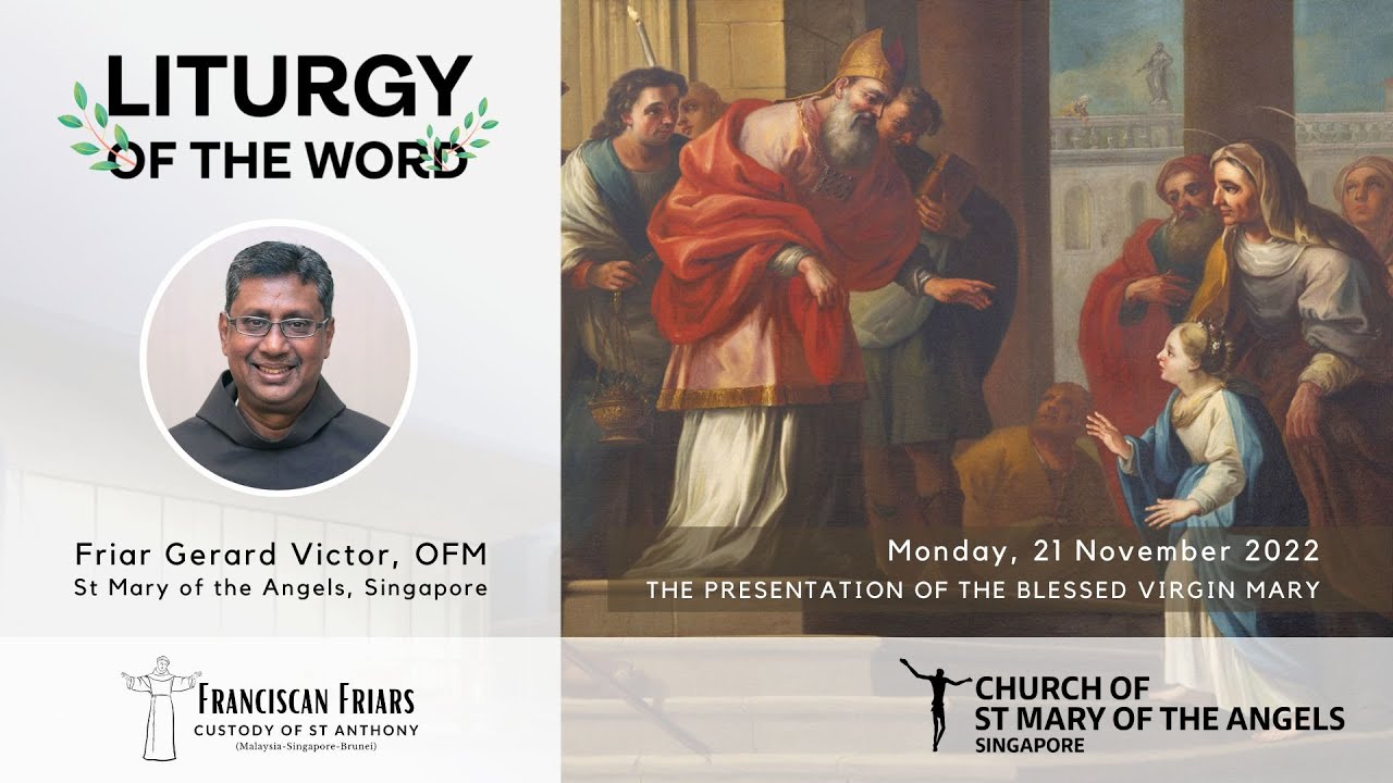 Liturgy of the Word - The Presentation of the Blessed Virgin Mary - 21 ...