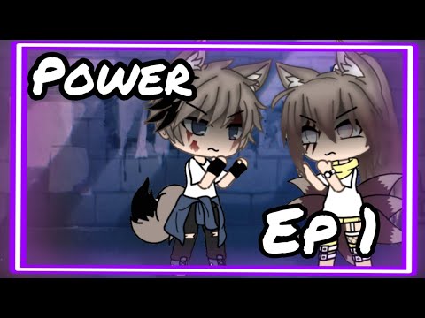 Power | Ep 1 | Gacha Life Series - YouTube
