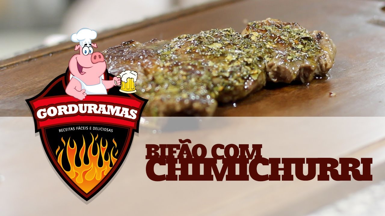 Contra Filet com molho chimichurri (Sirloin Steak with Chimichurri) #7 ...
